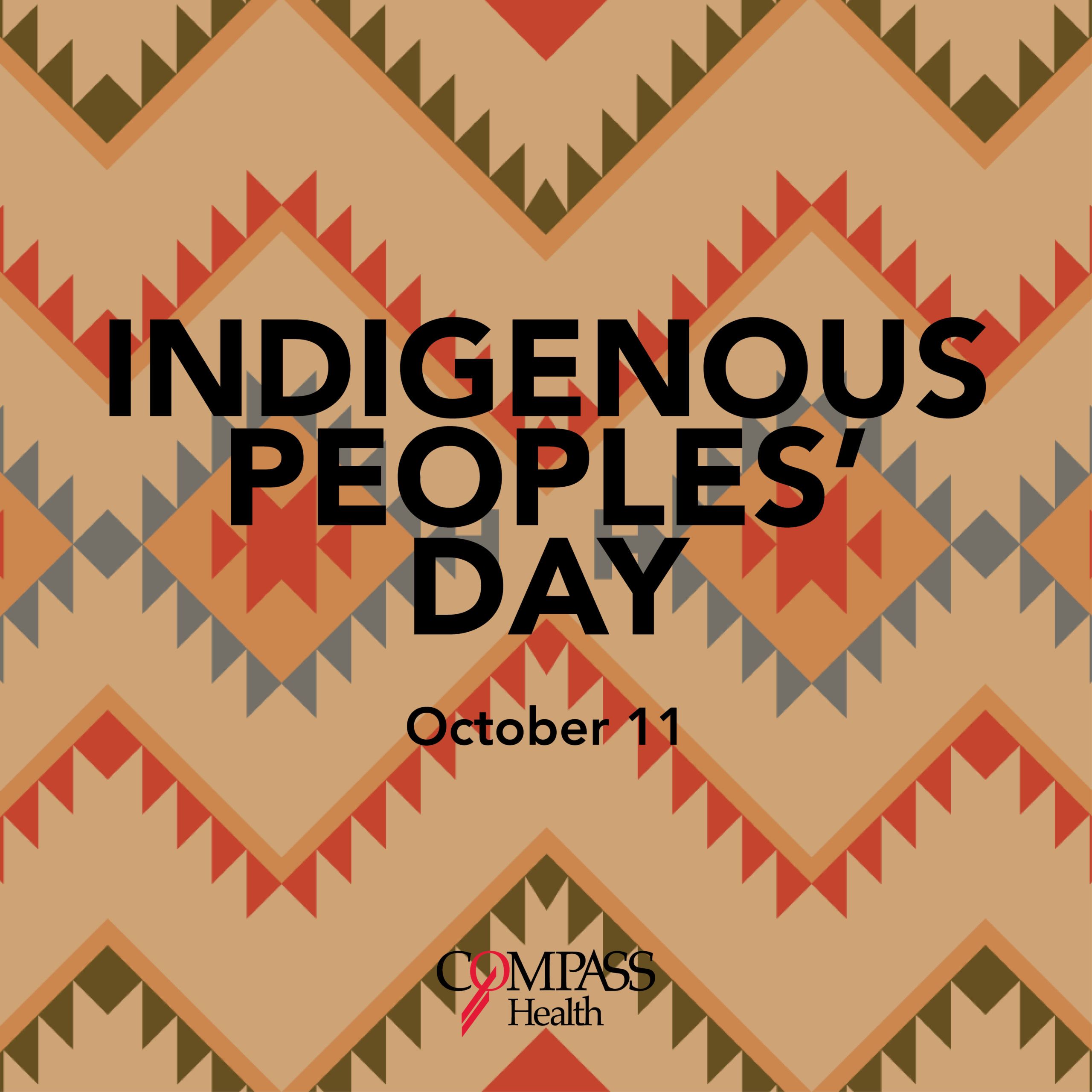 October 11: Indigenous Peoples’ Day | Compass Health